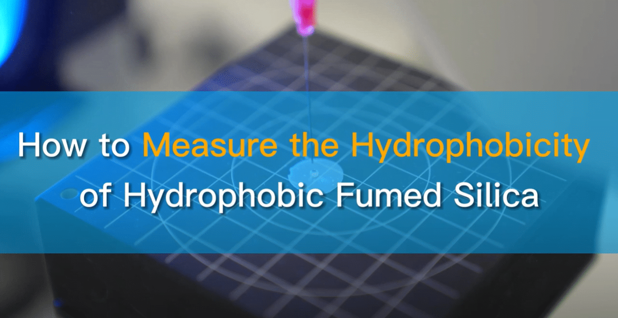 How to Measure the Hydrophobicity of Hydrophobic Fumed Silica - HIFULL ...